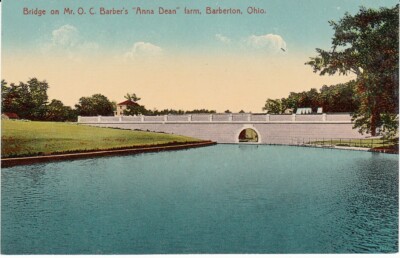 Bridge on Mr. O. C. Barber's "Anna Dean" Farm, Barberton, Ohio Postcard ...