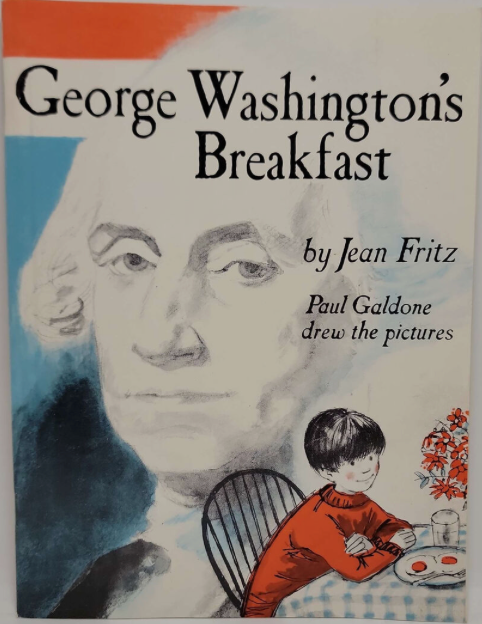 George Washington's Breakfast by Jean Fritz (1969, Hardcover) for sale ...