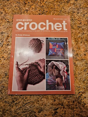 Step By Step Crochet by Emily Wildman (1978, Paperback) B1 | eBay
