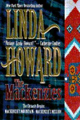 Mackenzie's Mountain / Mackenzie's Mission by Linda Howard: Used ...