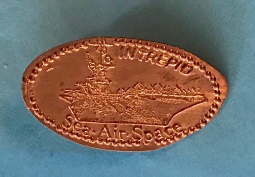COPPER USS INTREPID AIRCRAFT CARRIER SEA AIR SPACE PRESSED PENNY ...