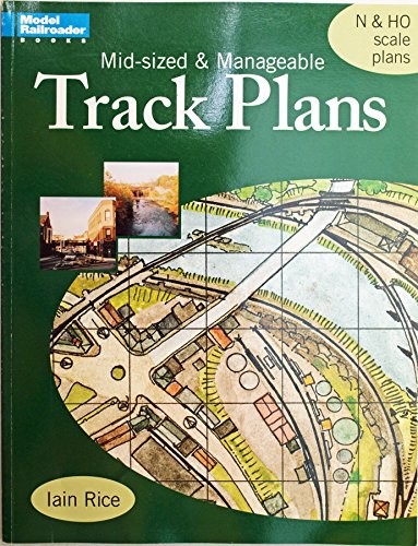 Mid-Sized and Manageable Track Plans (Model Railroader Books) - VERY ...