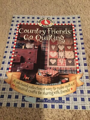 NEW COUNTRY FRIENDS GO QUILTING A PATCHWORK COLLECTION | eBay