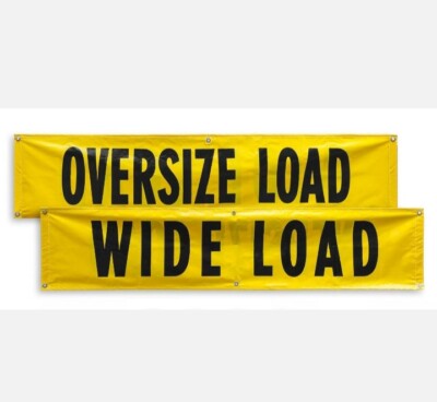 NEW Reversible 18" x 84 Oversize Load / Wide Load Sign w/ Grommets ...