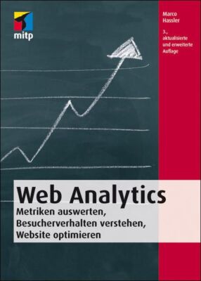 Web Analytics: Metriken auswerten, Besucherverhalten verstehen, Website optimier | eBay.de
