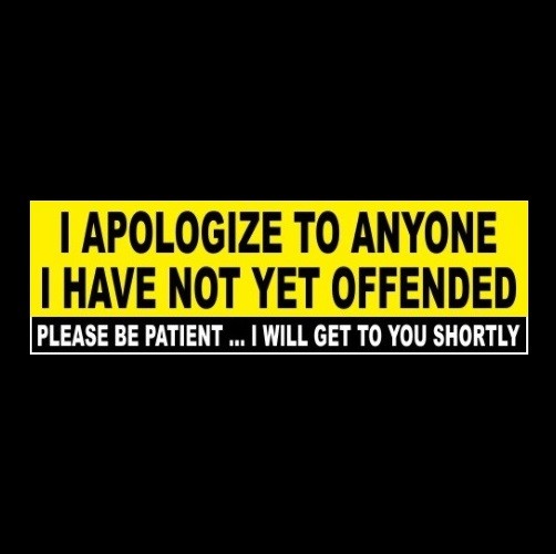 Funny "FAKE APOLOGY" Anti Political Correctness BUMPER STICKER Liberal ...