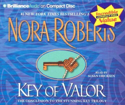 Key of Valor (Key Trilogy) - Audio CD By Roberts, Nora - VERY GOOD ...