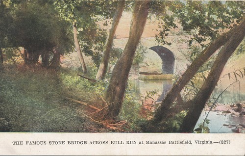 Manassas VA * Stone Bridge Across Bull Run ca. 1908 J.P. Bell Pub ...