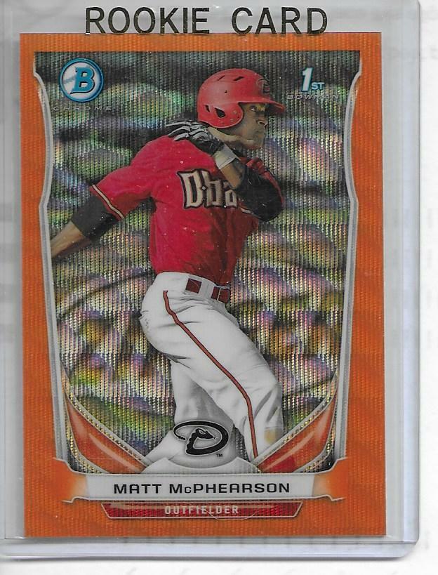 2014 MATT McPHEARSON BOWMAN CHROME PROSPECTS ORANGE WAVE ROOKIE ...