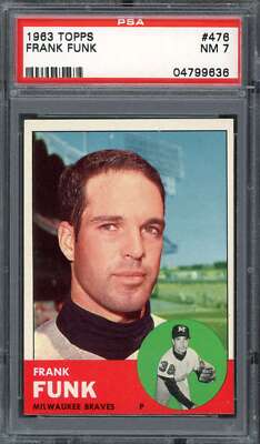 1963 Topps 476 Frank Funk PSA 7 04799636 | eBay