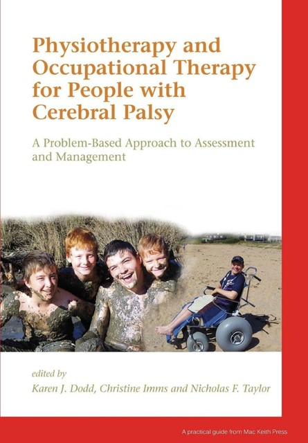 Physiotherapy And Occupational Therapy For People With Cerebral Palsy ...