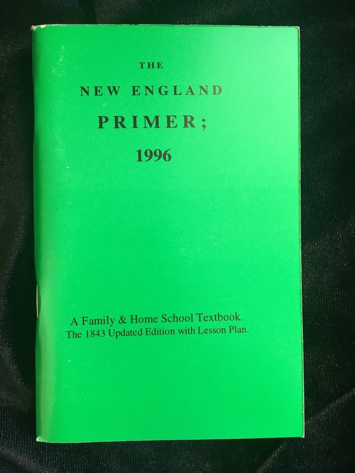 "THE NEW ENGLAND PRIMER"; 1996 updated /1843 ed. for homeschooling | eBay