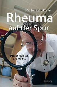 Rheuma auf der Spur ... von Bernhard Kürten (2017, Taschenbuch) online ...