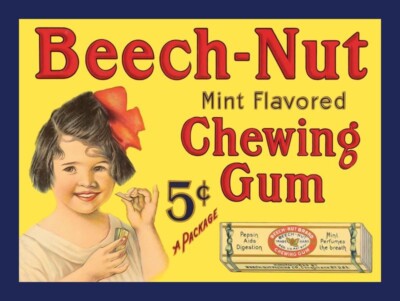 Beech Nut Chewing Gum Five Cents NEW Sign 24"x30" USA STEEL XL Size 7 ...