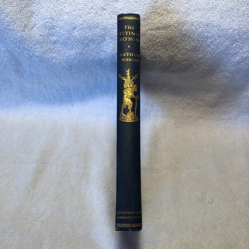 THE FLYING BOSUN A Mystery of the Sea Arthur Mason hardcover 1929 ...