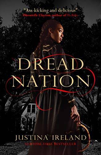 Dread Nation - Paperback By Justina Ireland - GOOD | eBay