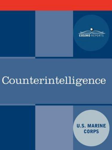 Counterintelligence by U.S. Marine Corps (2007, Perfect) for sale ...