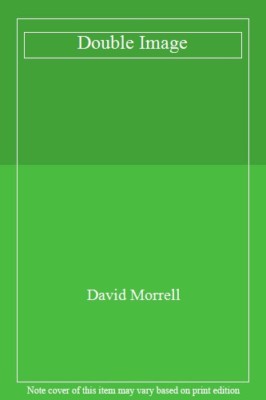 Double Image By DAVID MORRELL. 9780755320103 | eBay