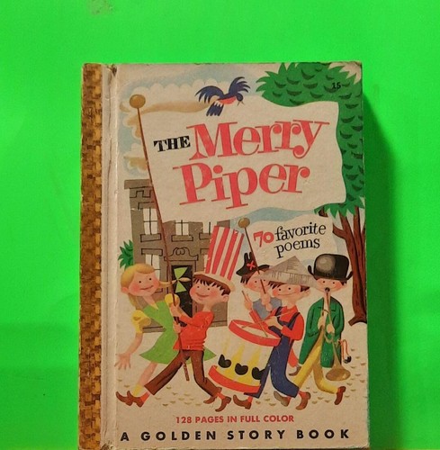 1950 VINTAGE ANTIQUE MERRY PIPER 70 FAVORITE POEMS CHILDRENS KIDS STORY ...