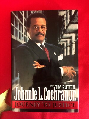 Johnnie Cochran Jr. with Tim Rutten, Journey to Justice | eBay