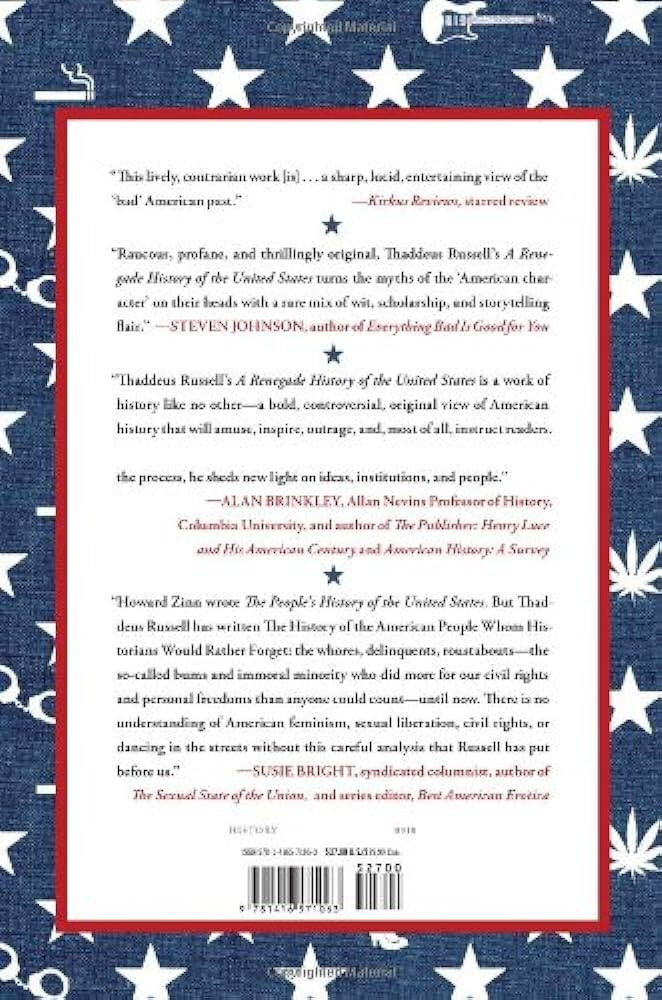 Renegade History of the United States by Thaddeus Russell (2011, Trade ...
