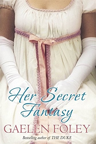 Her Secret Fantasy (Spice Trilogy 2), Foley, Gaelen, Used; Good Book ...