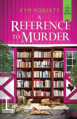A Reference to Murder by Kym Roberts (English) Paperback Book ...