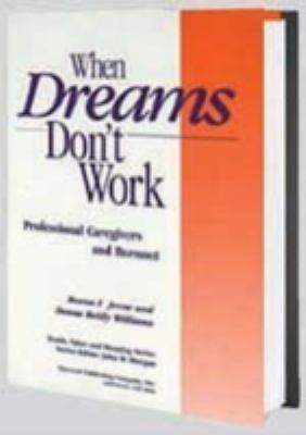 Death, Value and Meaning Ser.: When Dreams Don't Work : Professional ...