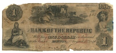 1860 Bank of the Republic, Boston, MA $1 Note No.450 - Altered RI Note ...