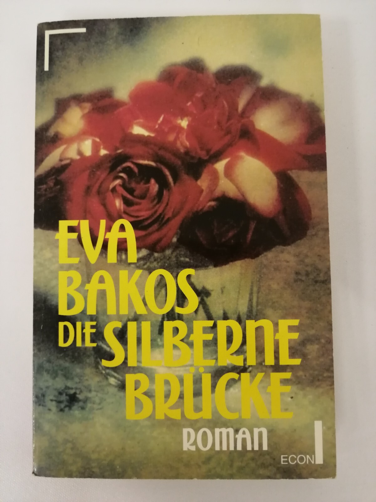 Eva Bakos - Die Silberne Brücke - Taschenbuch - Econ Verlag | K595-22 | eBay