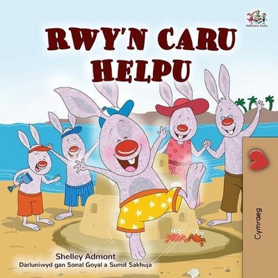 I Love to Help (Welsh Children's Book) by Kidkiddos Books (Welsh ...