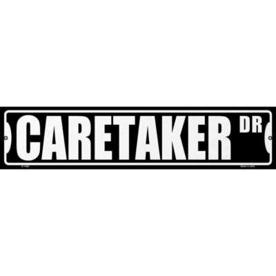Caretaker Dr Novelty Small Metal Street Sign | eBay