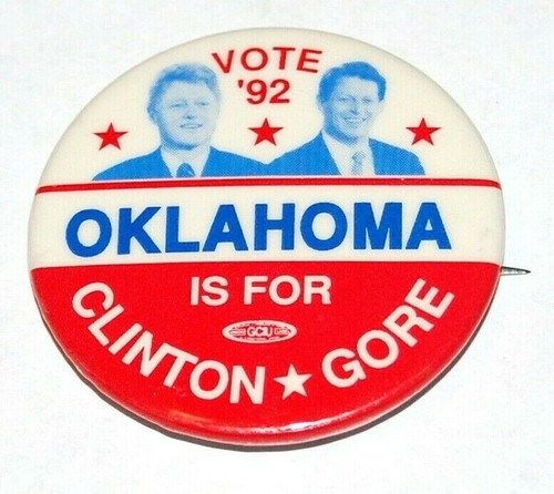 1992 OKLAHOMA BILL CLINTON AL GORE campaign pin pinback button ...