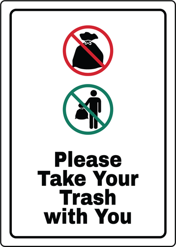 PLEASE TAKE YOUR TRASH WITH YOU | Adhesive Vinyl Sign Decal | eBay