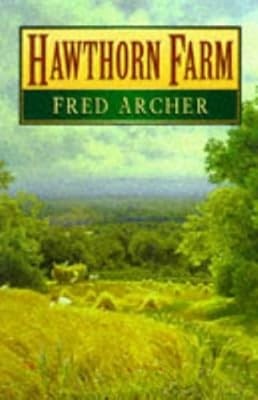 Hawthorn Farm, Archer, Fred, Used; Very Good Book | eBay UK