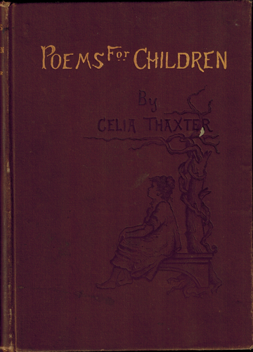 1884 Celia Thaxter Illustrated Poems for Children, 19th Century Poetry ...