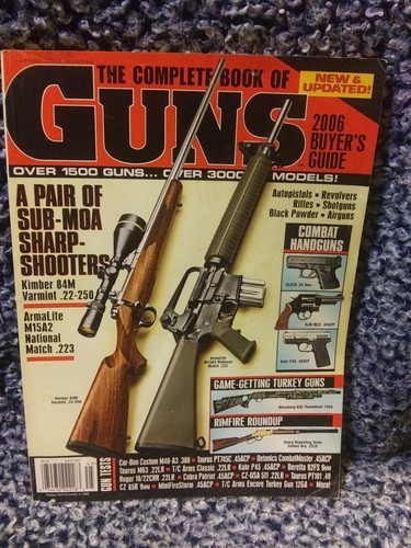 THE COMPLETE BOOK OF GUNS MAGAZINE COPY 2006 | eBay