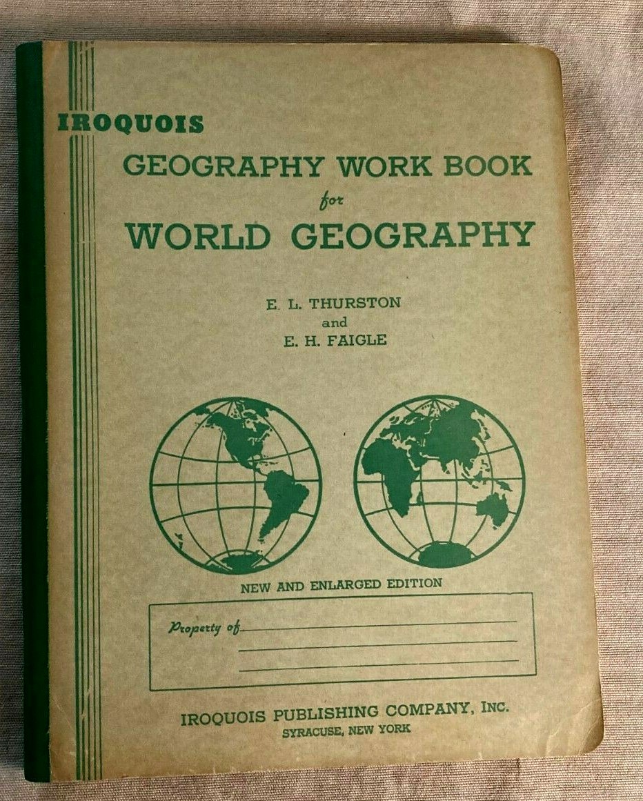 GEOGRAPHY WORK BOOK FOR WORLD GEOGRAPHY, BY E. L. THURSTON & E. H ...