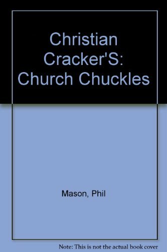 Christian Cracker'S: Church Chuckles By Phil Mason | eBay