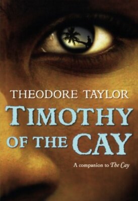 Timothy of the Cay by Taylor, Theodore Paperback Book The Fast Free ...