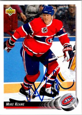 Mike Keane Montreal Canadiens Hand Signed 1992-93 UD Hockey Card #164 ...