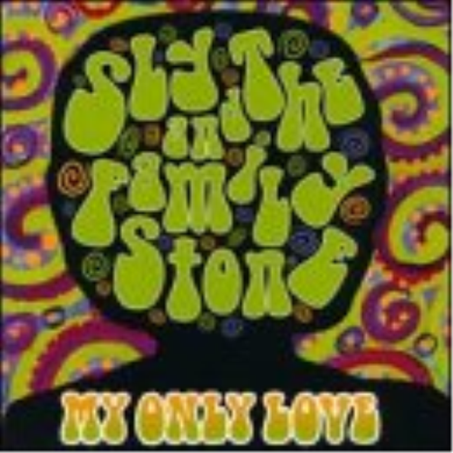 Sly & The Family Stone My Only Love (CD) | eBay