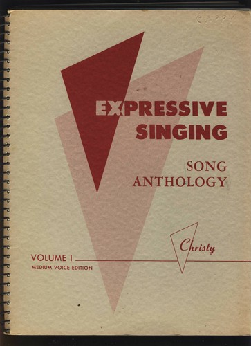 EXPRESSIVE SINGING SONG ANTHOLOGY VOL 1 MEDIUM VOICE CHRISTY SHEET ...