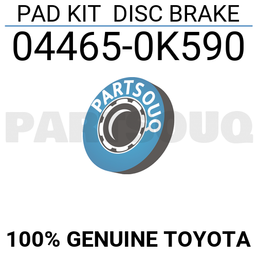 044650K590 Genuine Toyota PAD KIT DISC BRAKE 04465-0K590 | eBay