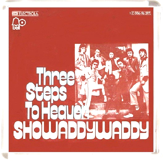 SHOWADDYWADDY THREE STEPS TO HEAVEN SINGLE COVER FRIDGE MAGNET or ...
