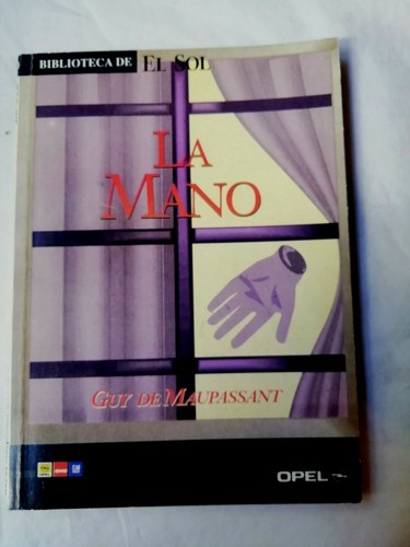 The Hand Guy Of Maupassant Nº 100 Vinatage Library Books Del Sun ...