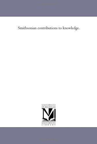 Smithsonian Contributions to Knowledge : Vol. 6 by Smithsonian ...