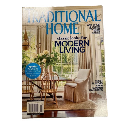 Traditional Home Magazine Summer 2022 Classic Looks for Modern Living ...