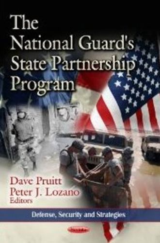 National Guard's State Partnership Program by Peter Lozano (Trade ...