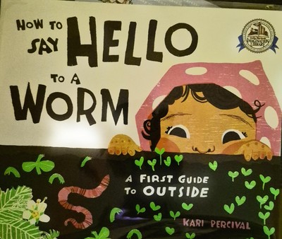 How to Say Hello to a Worm: A First Guide to Outside | eBay